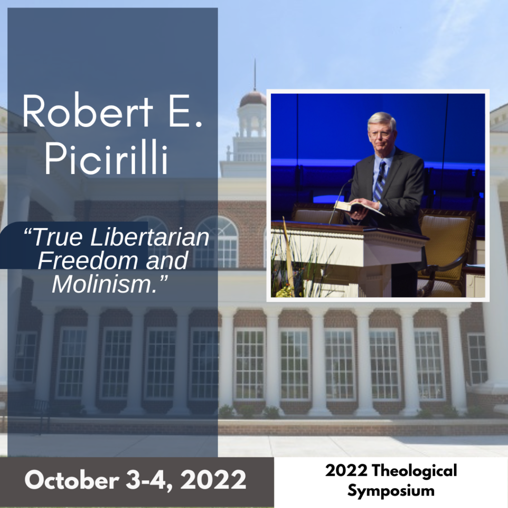 True Libertarian Freedom and Molinism (Robert E. Picirilli)